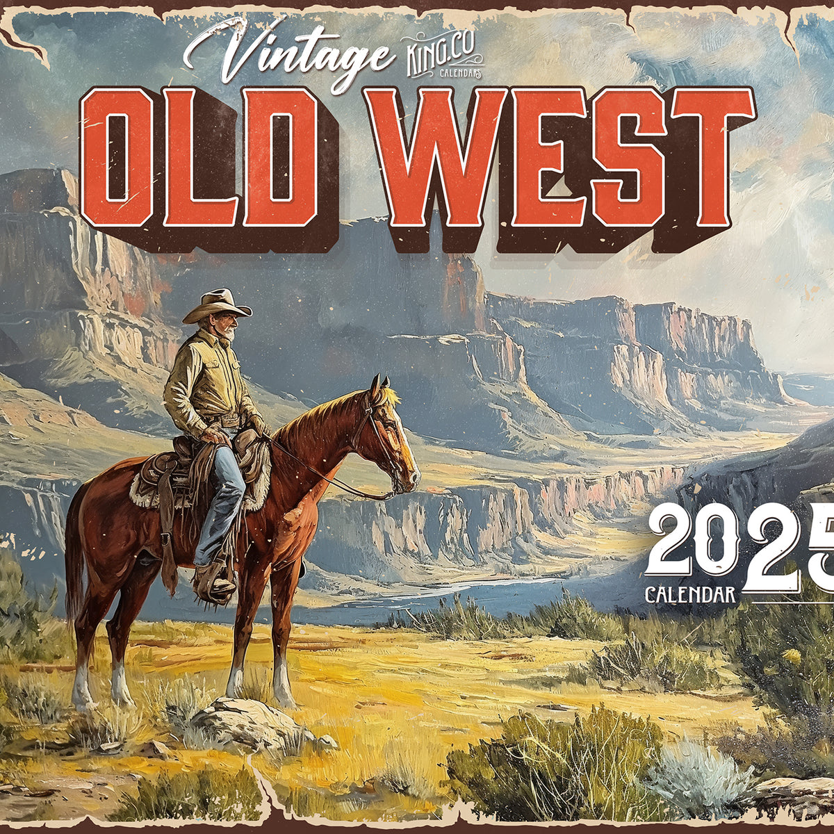 2025 Vintage Old West Wall Calendar – The King Company
